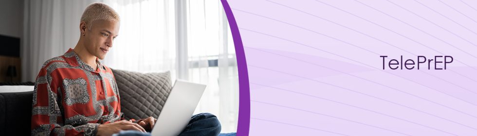 TelePrEP - EPIC Empath Partners in Care